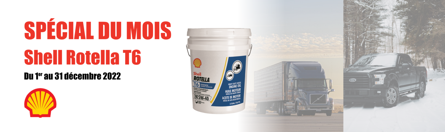 Spécial du mois -Shell Rotella T6 - Énergies Sonic